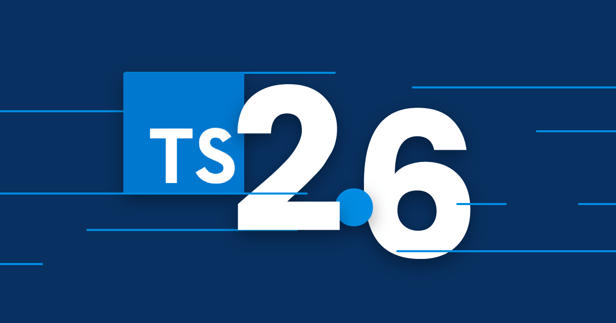 TypeScript 2.6 and Strict Functions - SitePen