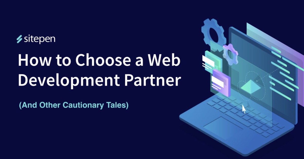 How to Choose A Web Development Partner - SitePen